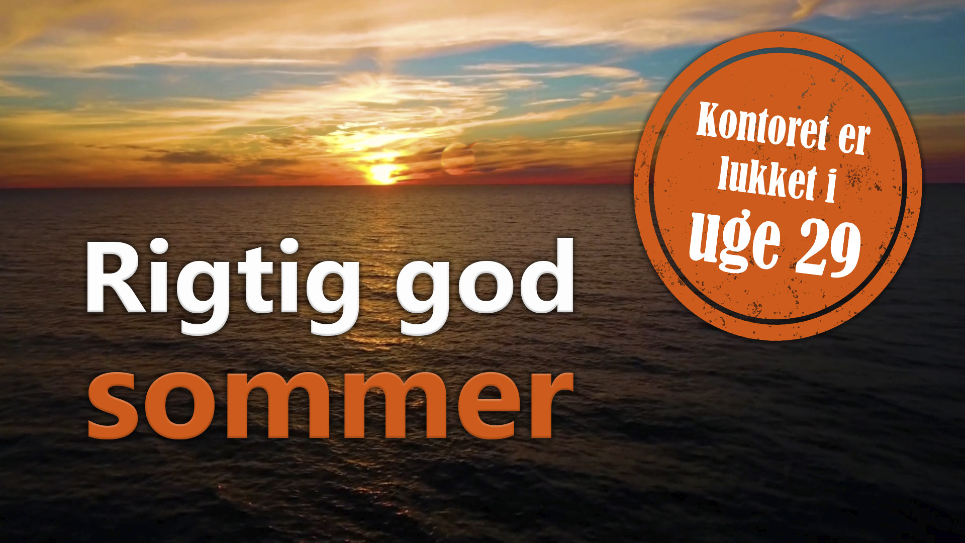 Rigtig god sommer