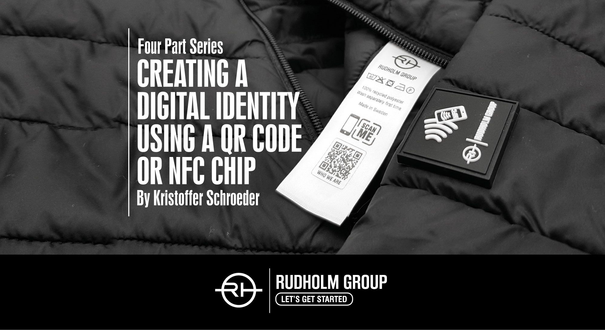 Digital Identity For Your Garment - a four part series