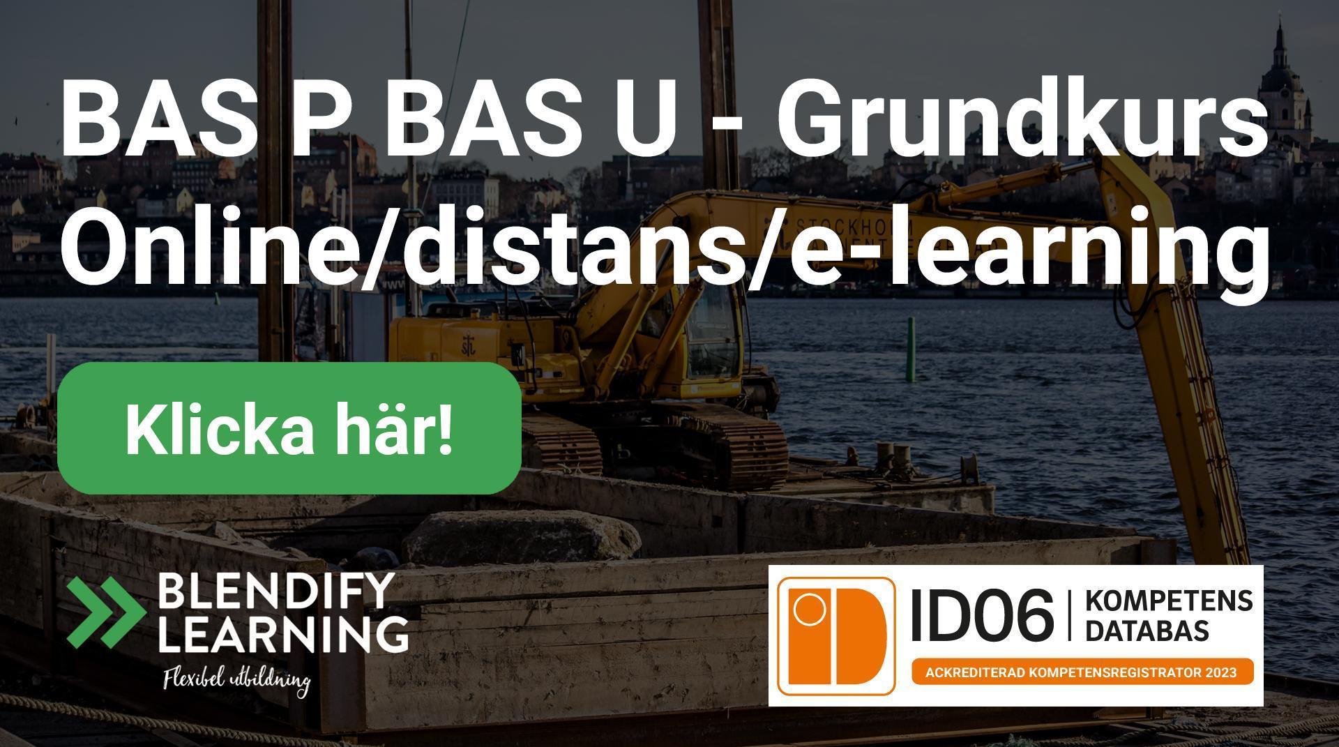 BAS P BAS U Kurs - inkl gällande och kommande regelverk