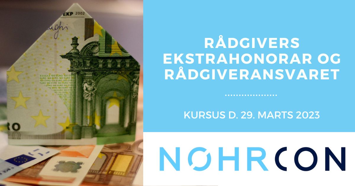 Har du styr på rådgivers ekstrahonorar og rådgiveransvaret?