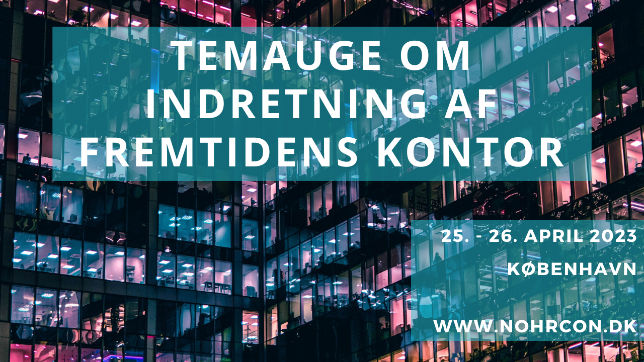 Temauge om indretning af fremtidens kontor 2023